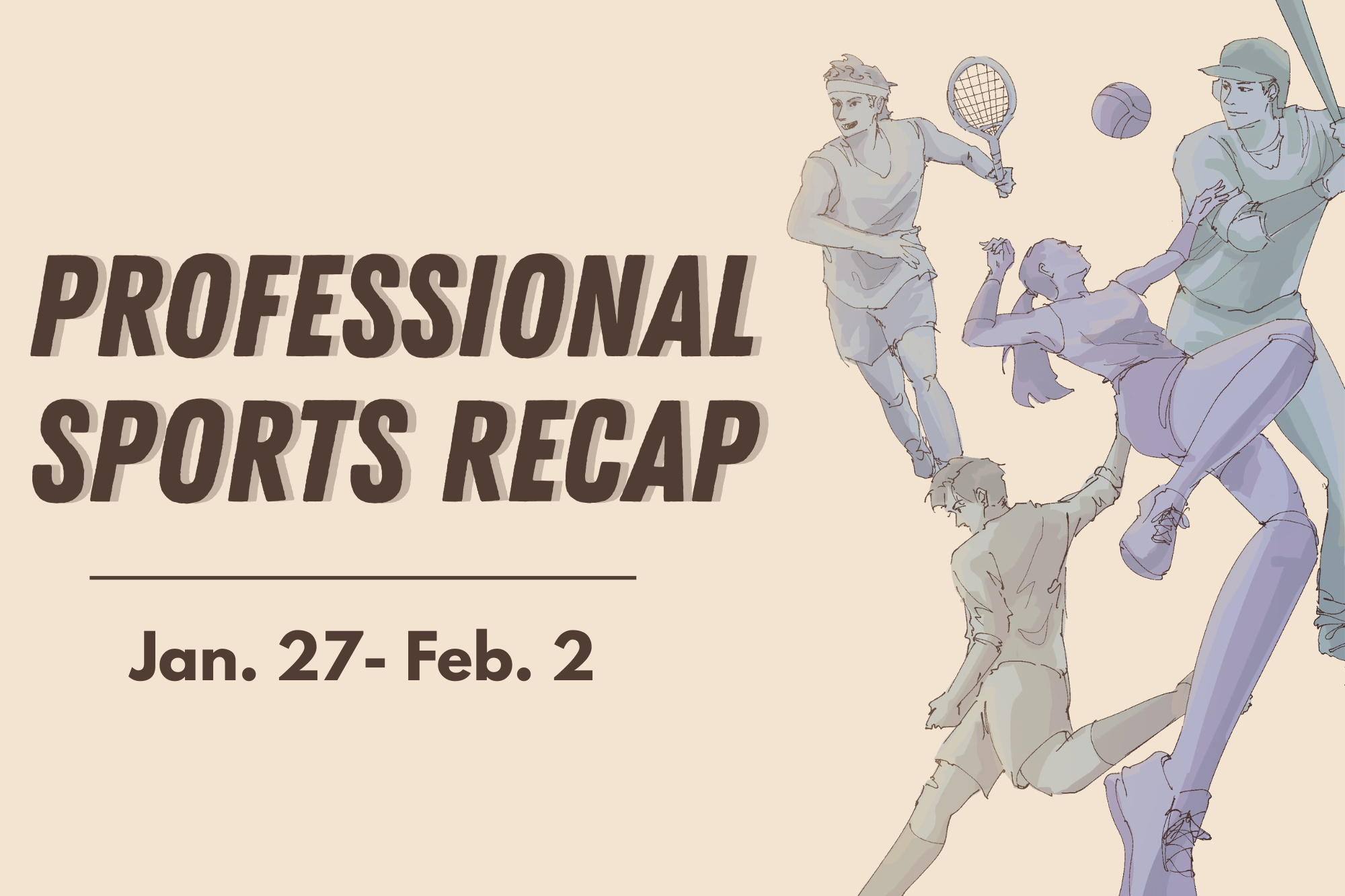 Professional sports recap: Jan. 27 – Feb. 2 – BruinLife